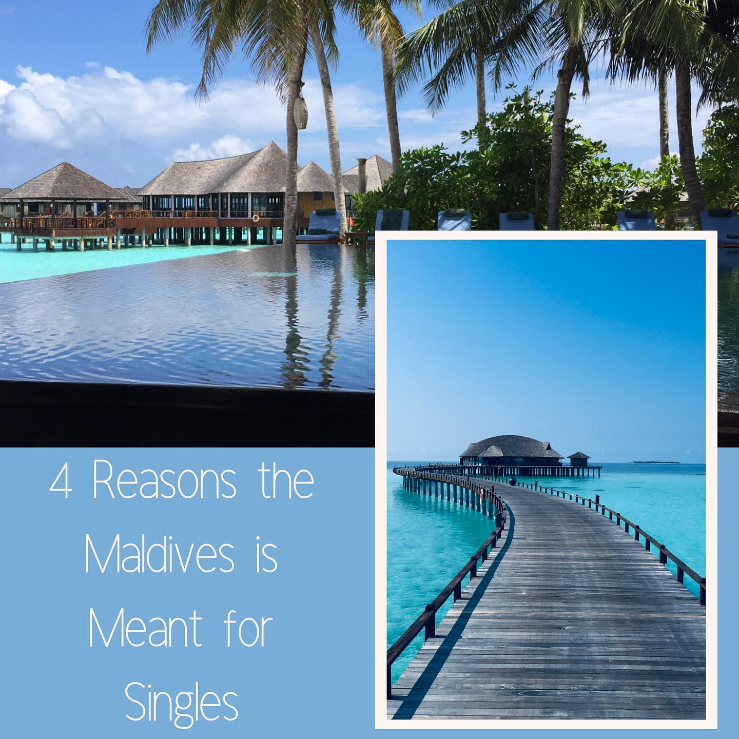 Ever thought of going to the Maldives when single?! Turns out it’s the ...