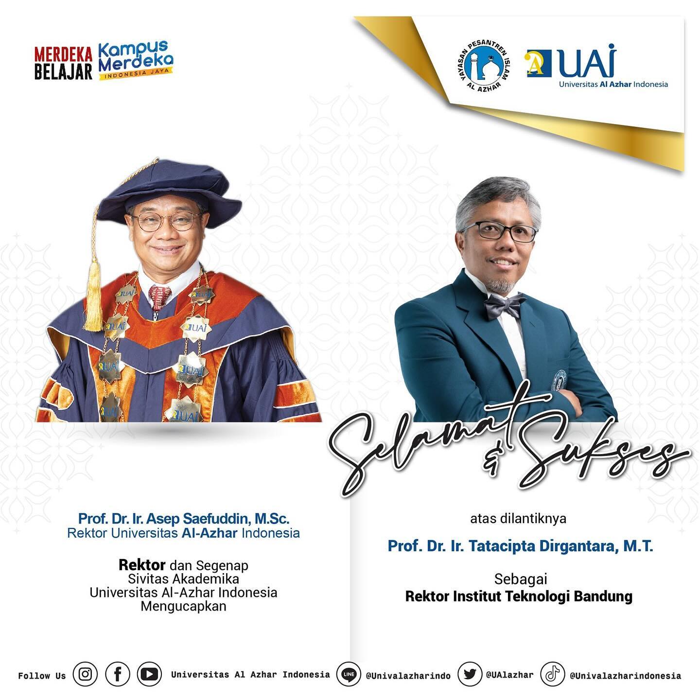 Assalamu’alaikum Insan UAI! Rektor dan seluruh sivitas akademika Universitas Al-Azhar Indonesia ...